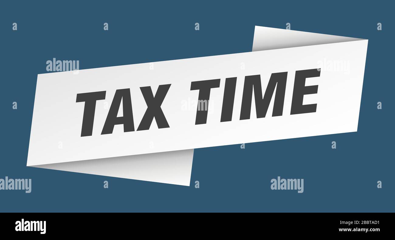 tax time banner template. tax time ribbon label sign Stock Vector Image ...