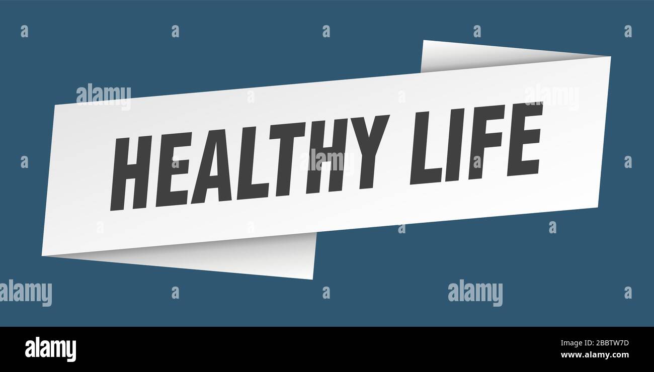 healthy life banner template. healthy life ribbon label sign Stock ...