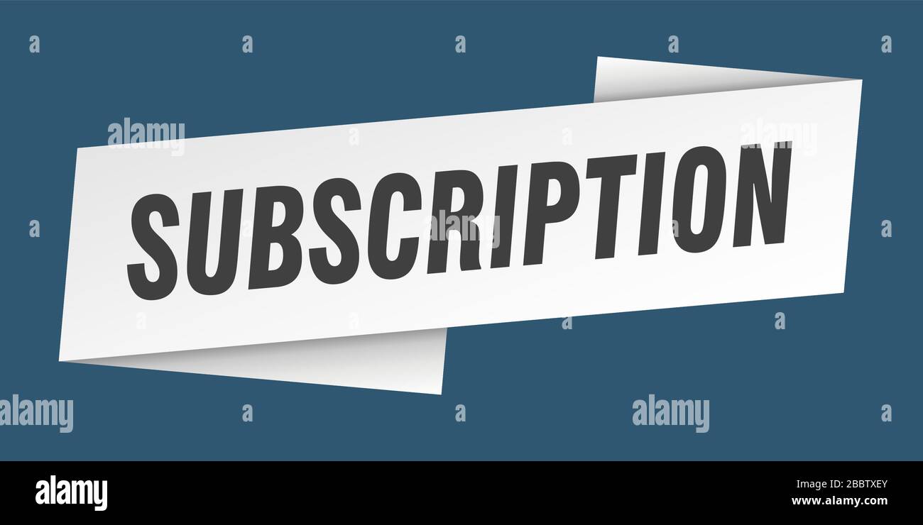 subscription banner template. subscription ribbon label sign Stock ...