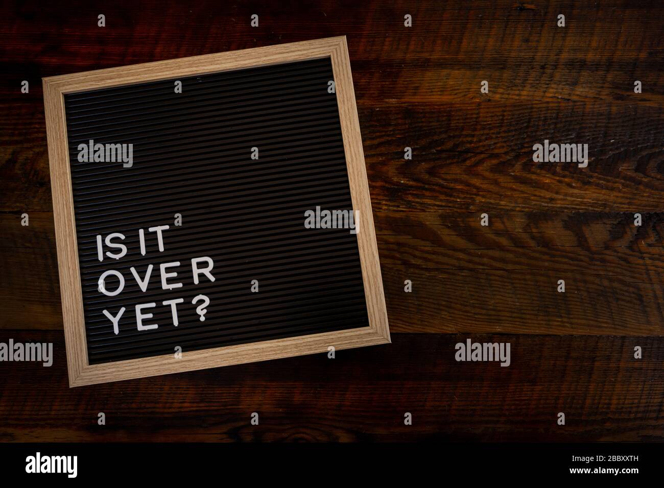 Is it Over Yet Copy Space Stock Photo - Alamy