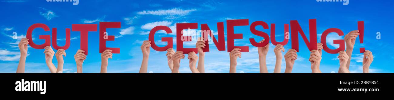People Hands Holding Word Gute Genesung Means Get Well Soon, Blue Sky ...