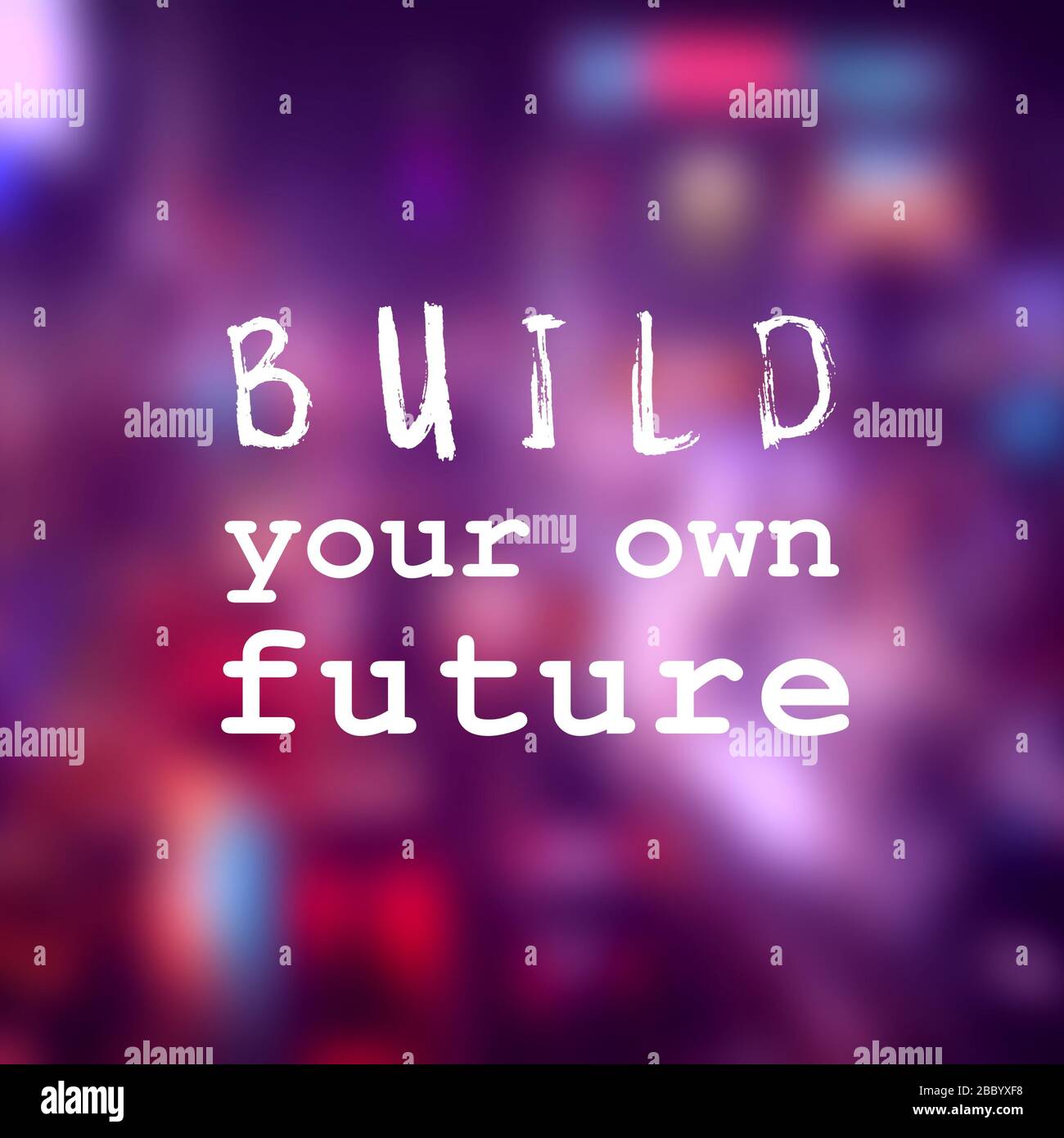 Build your own future hi-res stock photography and images - Alamy