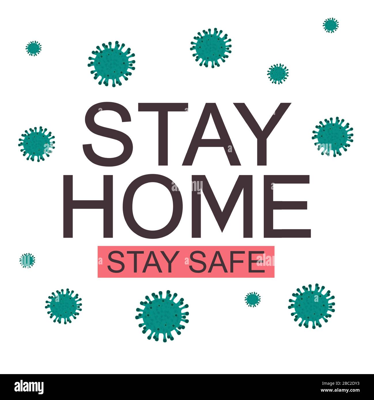 Stay Home. Stay Safe poster awareness social media campaign and ...