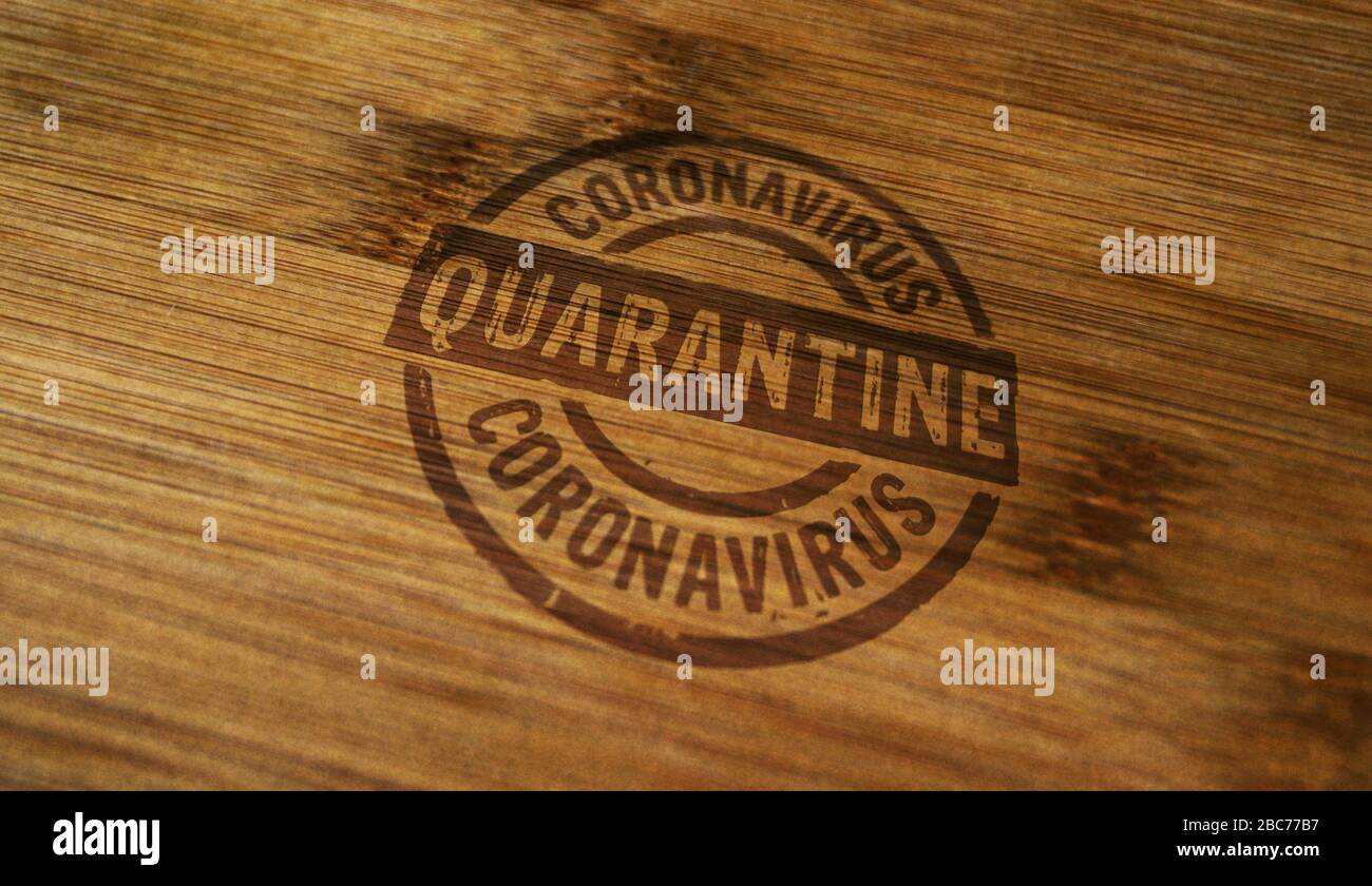 Quarantine stamp printed on wooden box. Covid-19 virus protection ...