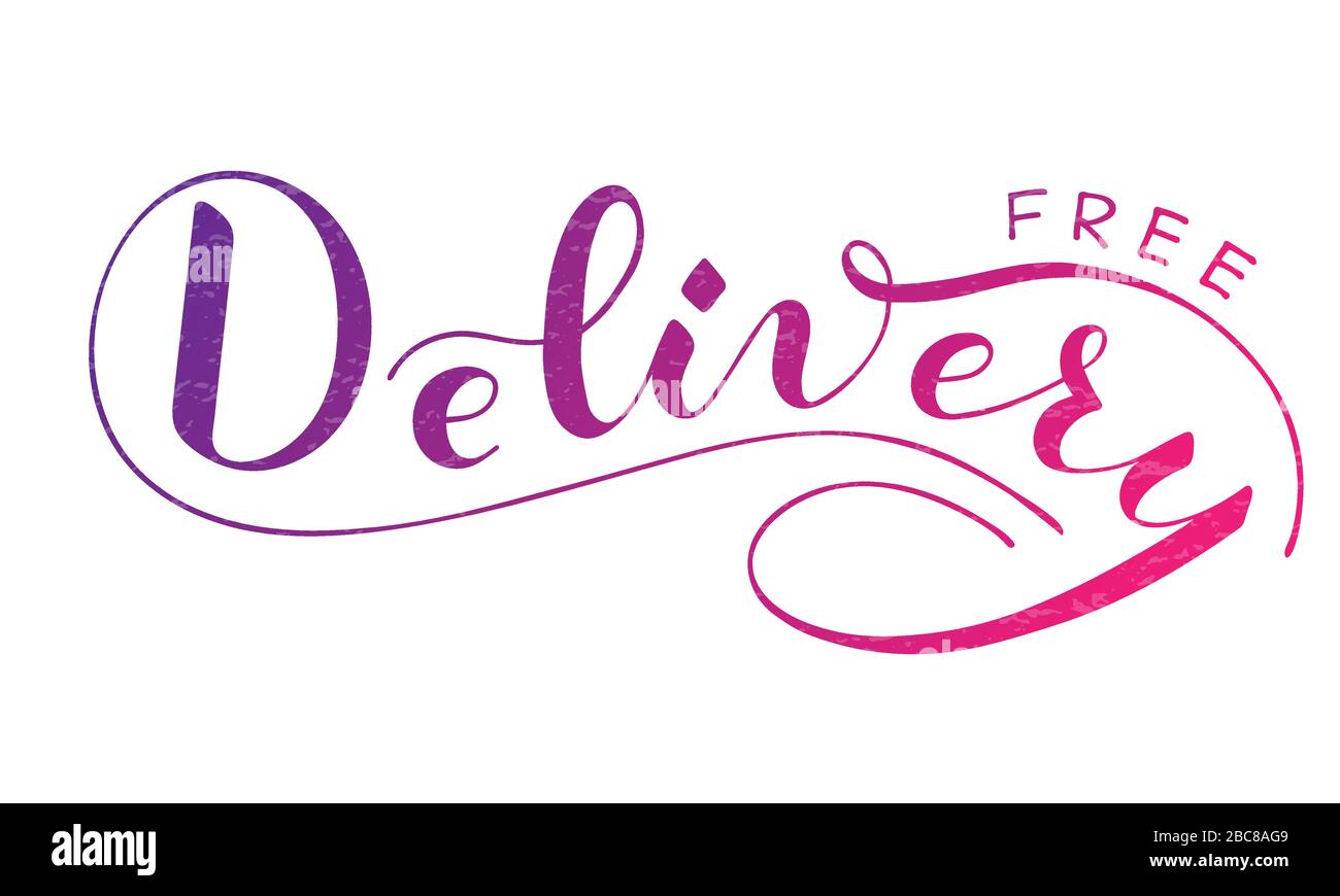 Vector hand written free delivery text isolated on white background ...