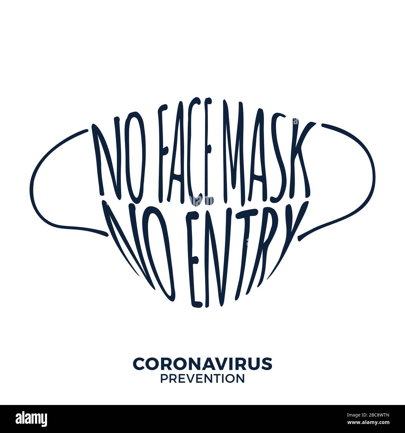 No face mask, no entry protect and prevent from Coronavirus or Covid-19 ...