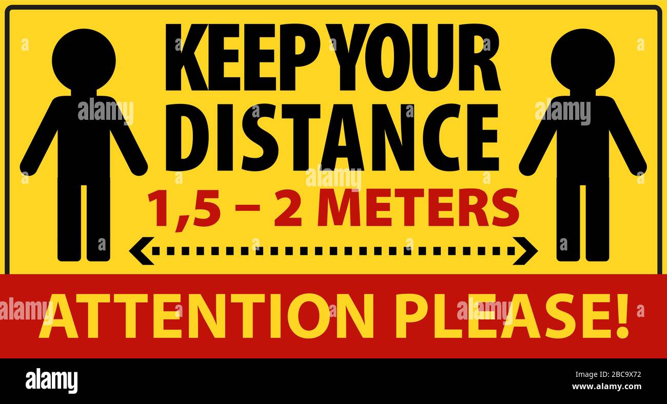 Coronavirus sign. Keep distance 1 meter between people Attention please ...