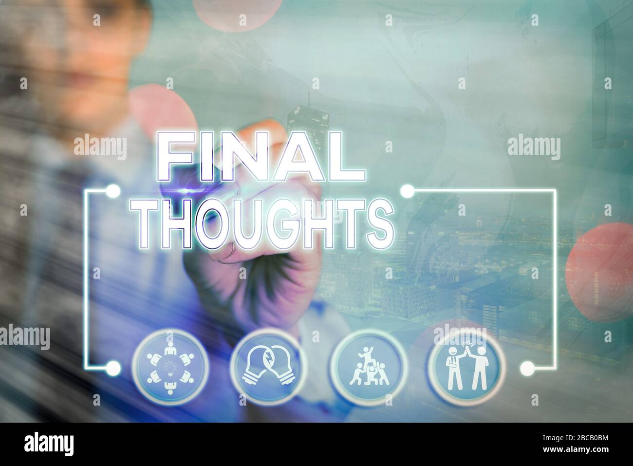 Writing note showing Final Thoughts. Business concept for the ...