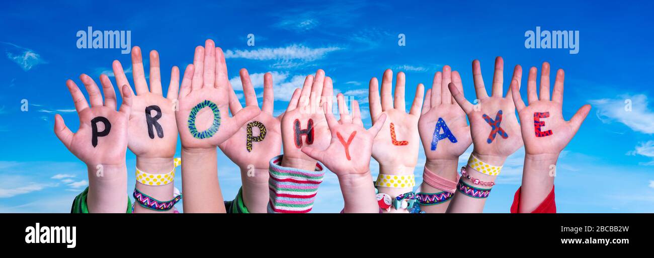 Children Hands Building Word Prophylaxe Means Prophylaxis, Blue Sky ...