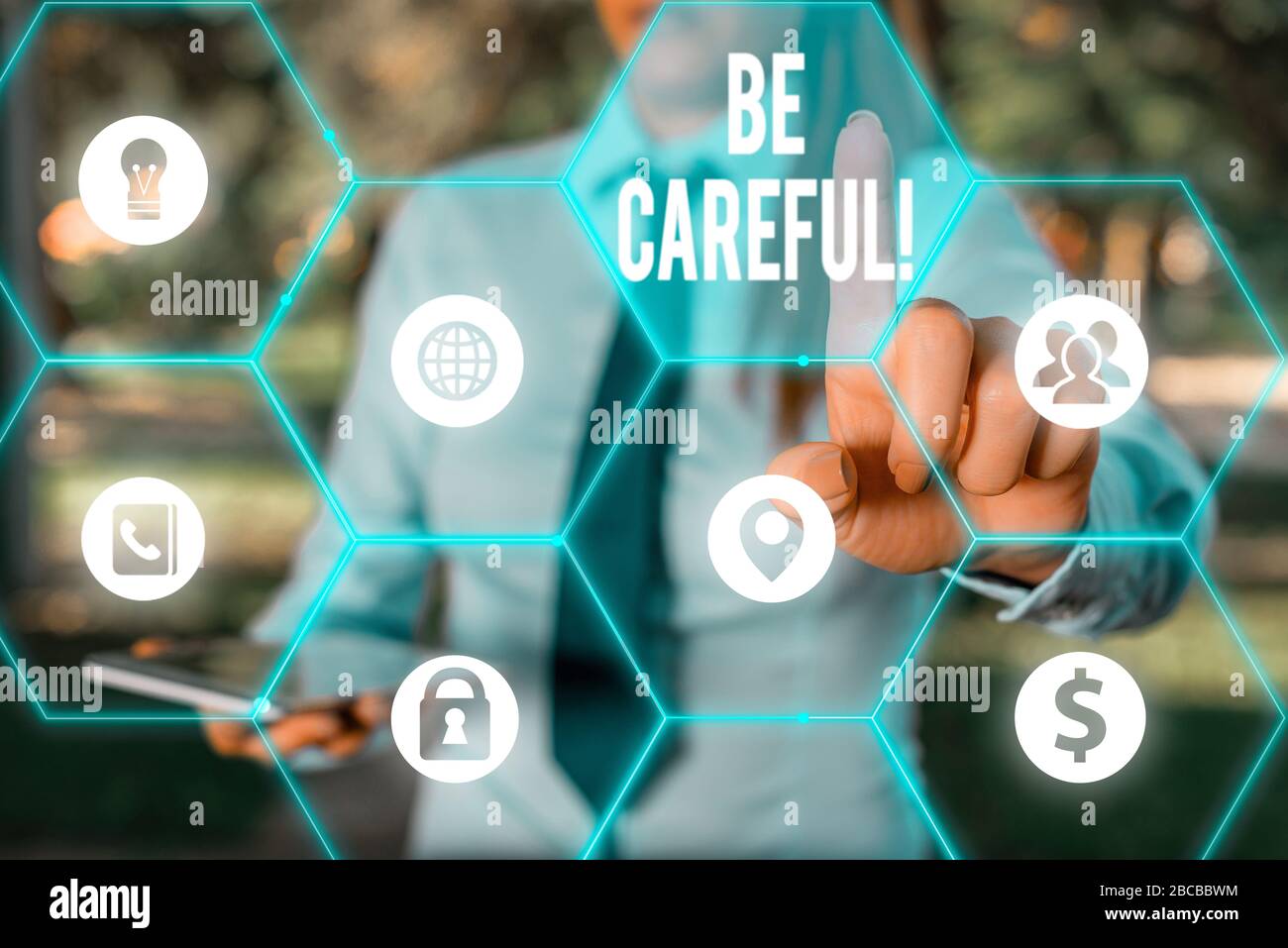 Conceptual hand writing showing Be Careful. Concept meaning making sure ...