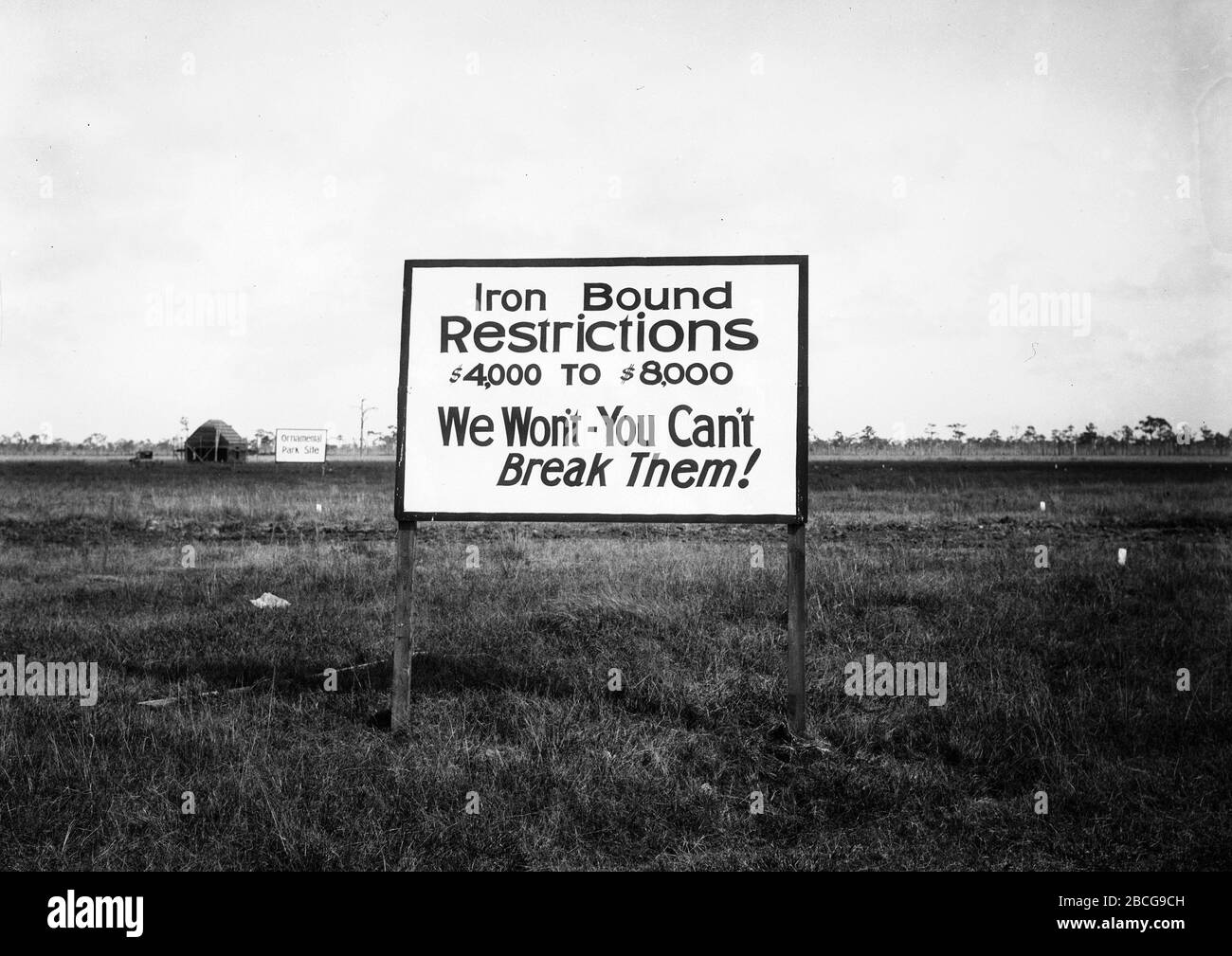 Billboard reading 'Iron Bound Restrictions $400 to $8000, We Won't, You ...