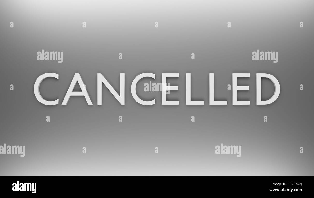 Cancelled word hi-res stock photography and images - Alamy