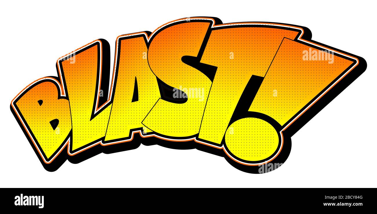 Blast illustration - yellow and orange text, white background Stock ...