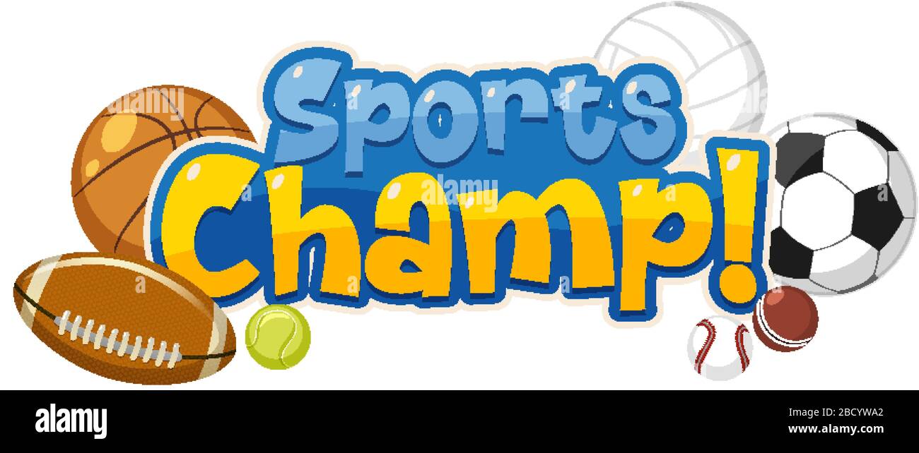Font design template for word sports champ with many balls illustration ...