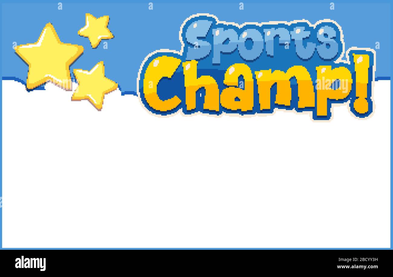 Background template design with word sports champ illustration Stock ...