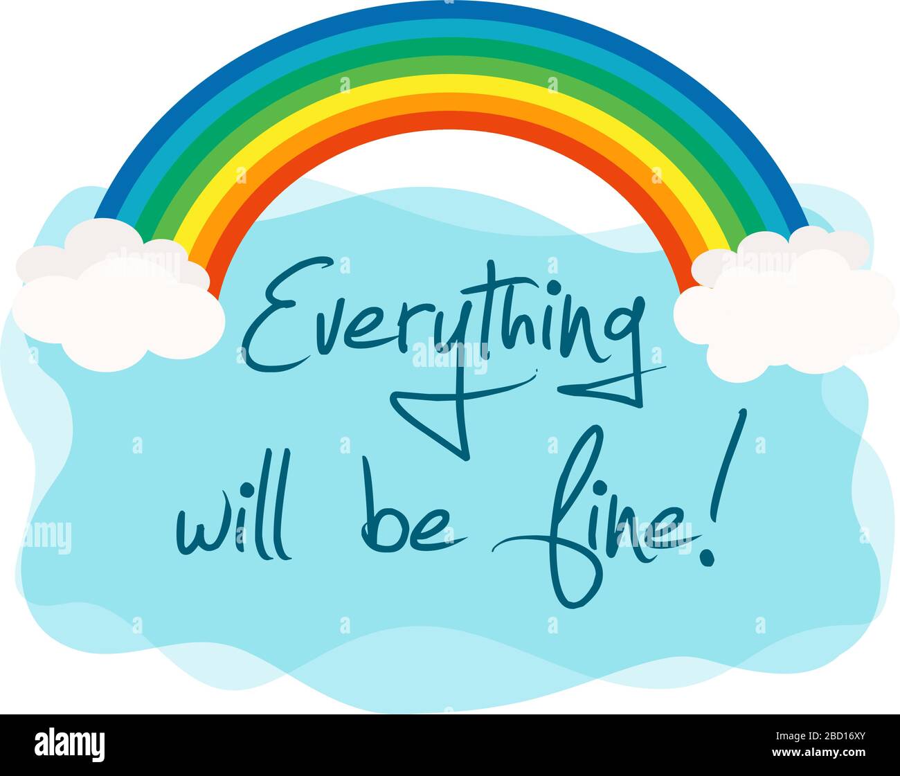 Social campaign with slogan -Everything will be fine- Message of ...