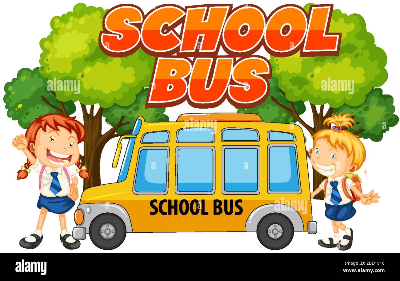 Font design for word school bus with students by the bus illustration ...