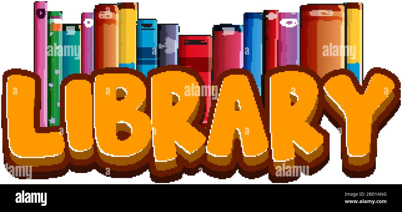 Font design for word library with many books in background illustration ...