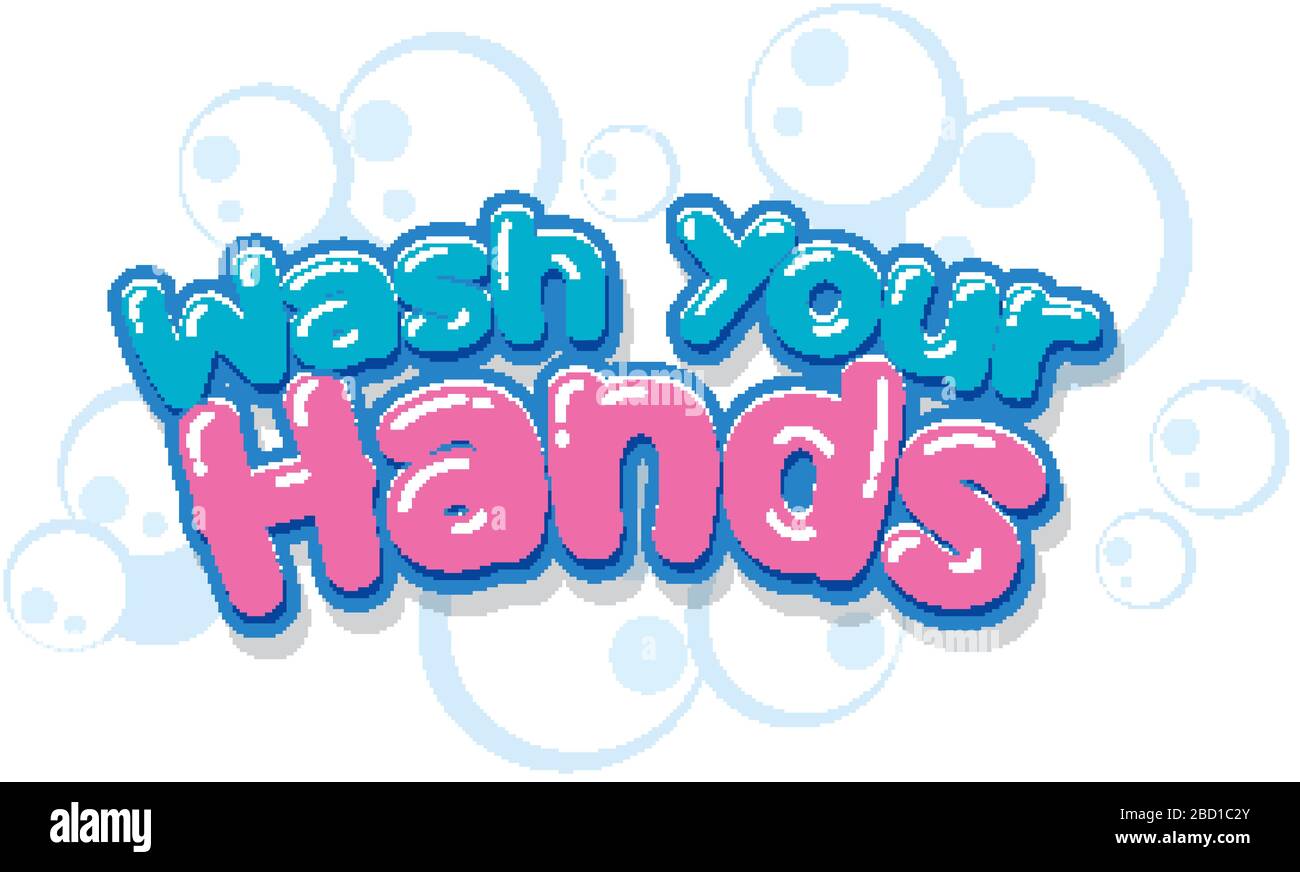 Wash your hands poster design with words on white background ...