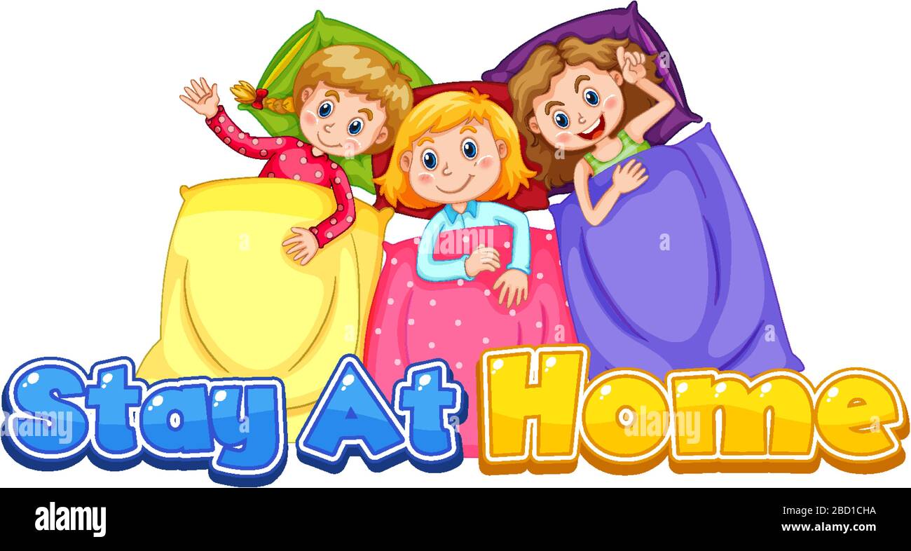 Font design for stay at home with three girls in bed illustration Stock ...