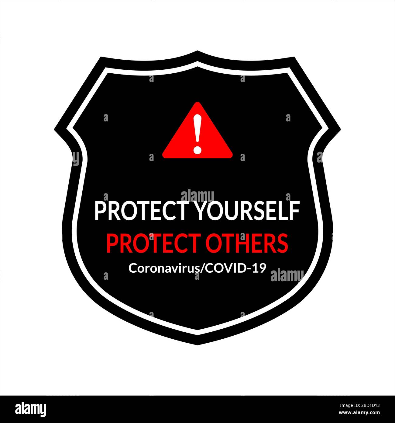 Hazard warning attention sign Protect Yourself Protect other on English ...