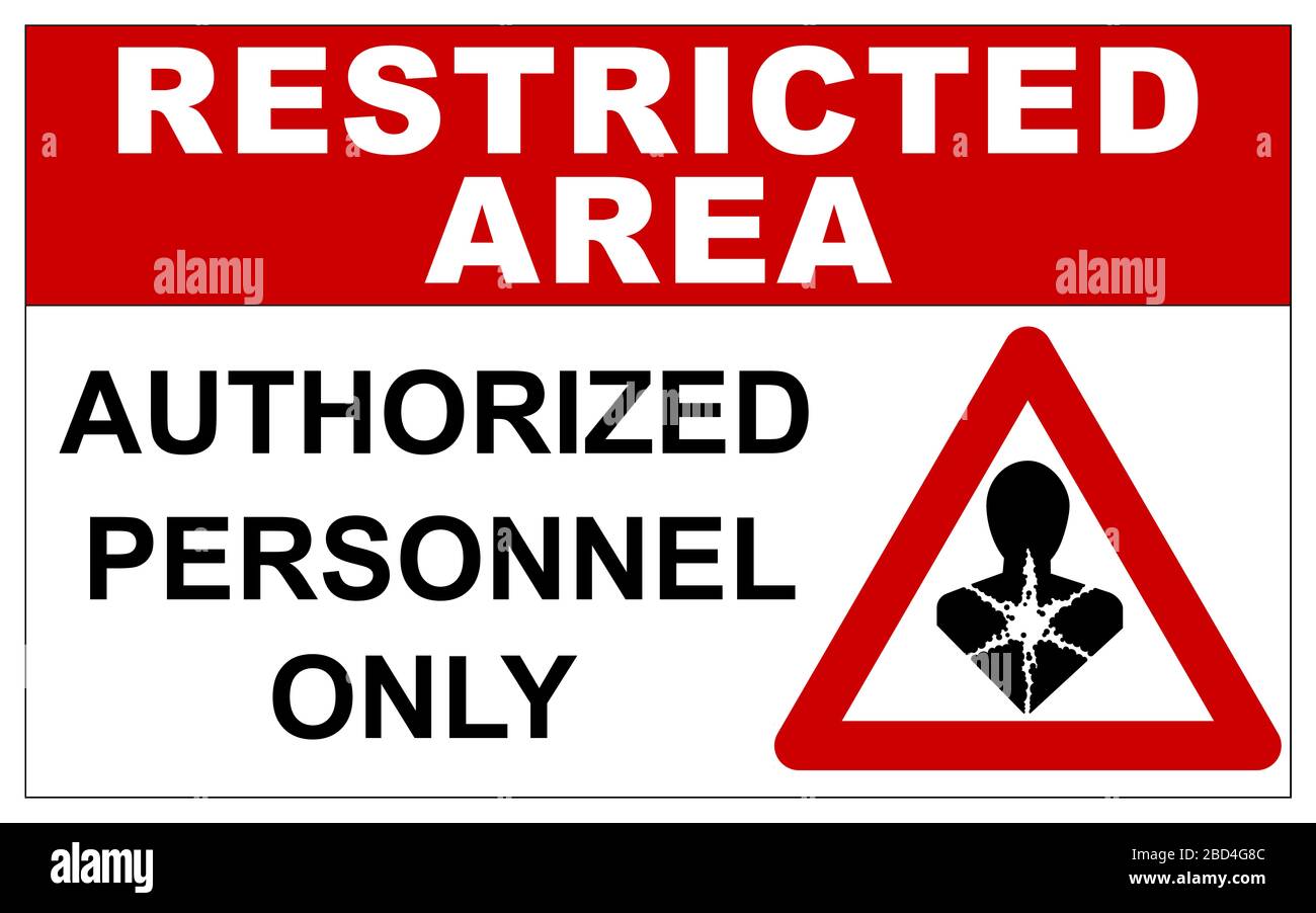 Restricted area sign with carcinogenic substances warning Stock Photo ...