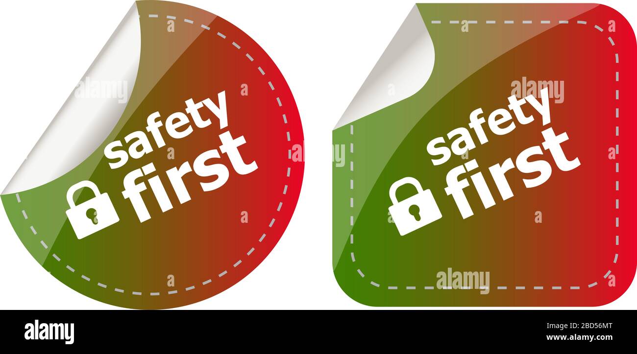 Safety first label hi-res stock photography and images - Alamy
