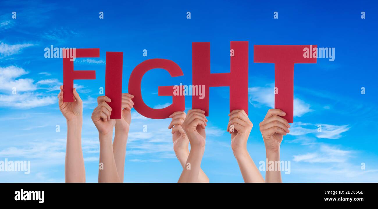 People Hands Holding Word Fight, Blue Sky Stock Photo - Alamy