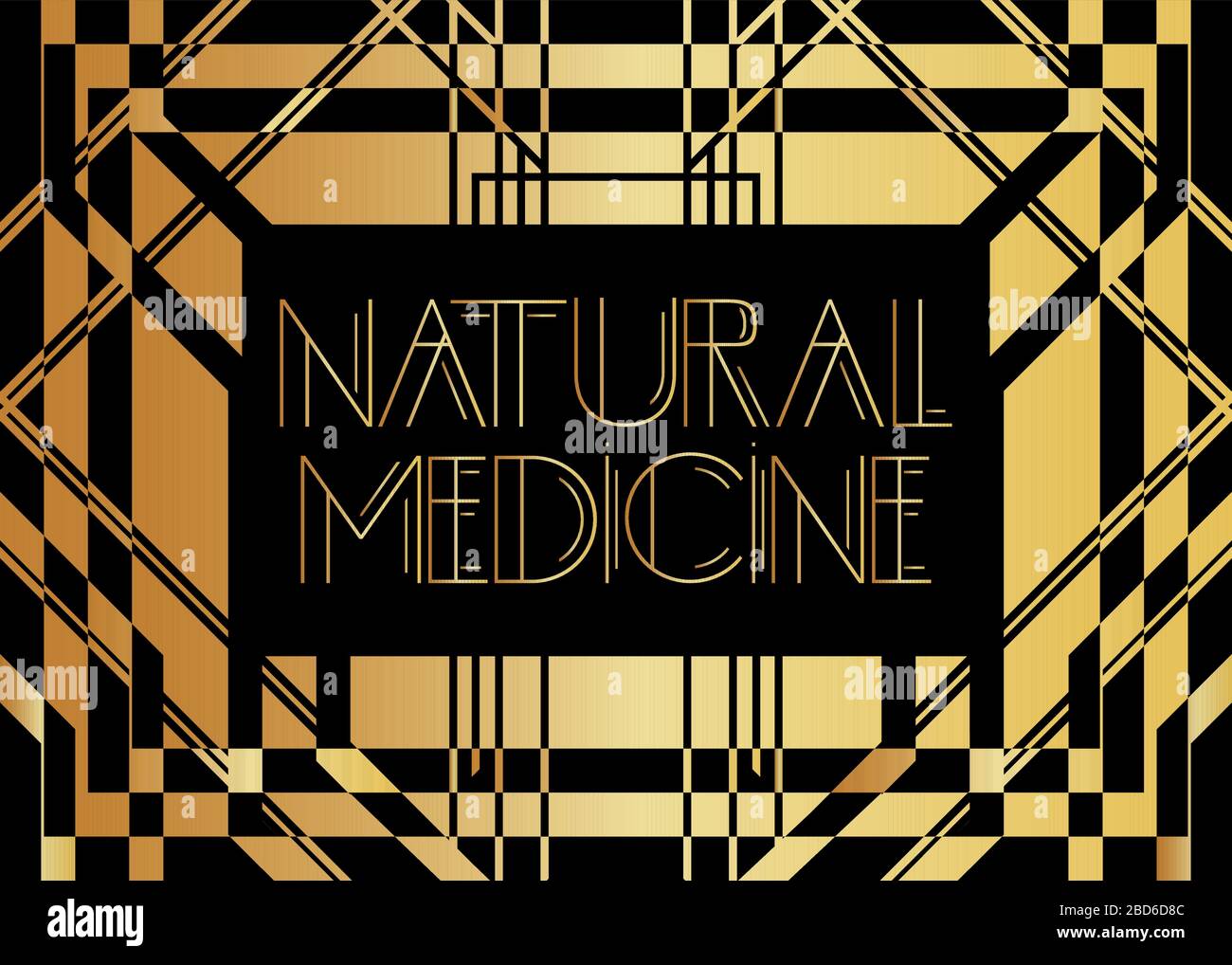 Art Deco Natural Medicine text. Decorative greeting card, sign with ...