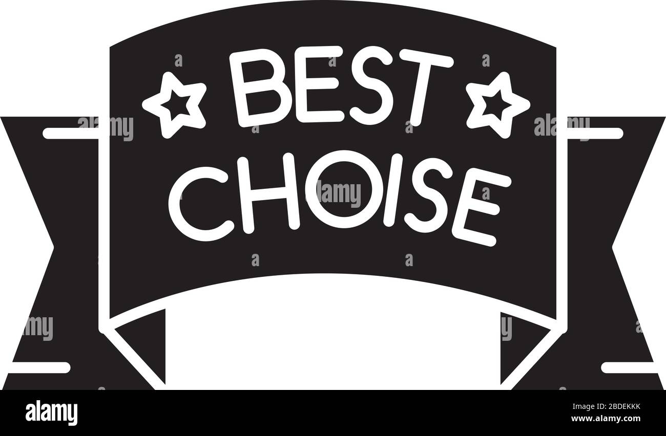 Best choice black glyph icon. Premium quality product, prestigious ...