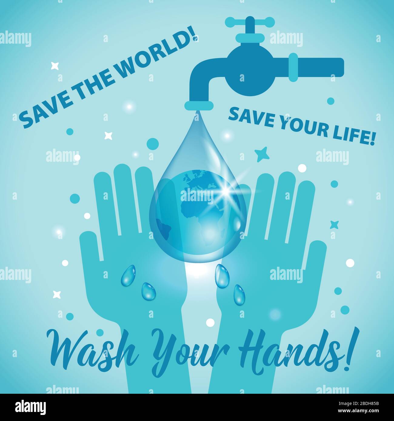 Wash your hands sign concept. Save the world, save the life. Poster ...