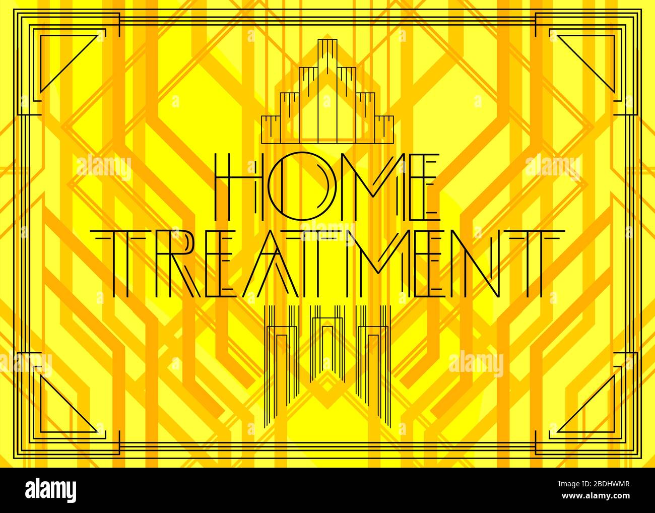 Art Deco Home Treatment text. Decorative greeting card, sign with ...