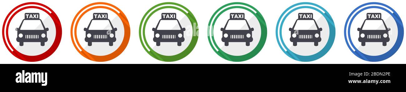 Taxi icon set, flat design vector illustration in 6 colors options for ...
