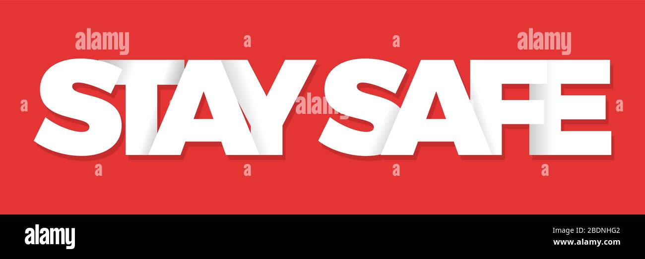 The word Stay Safe, save you by coronavirus. Vector banner with the ...