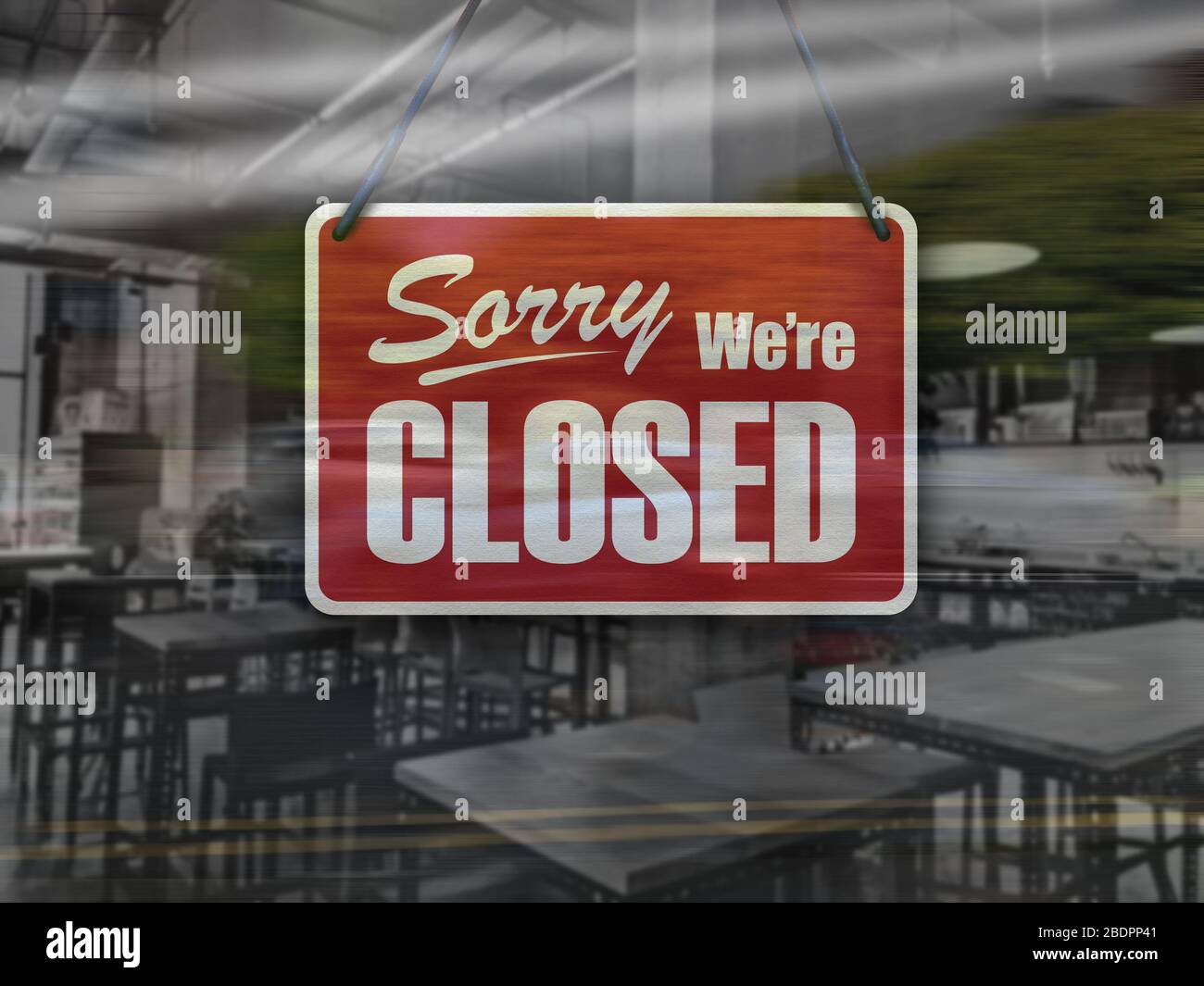A business sign that says 'Sorry, We're Closed' on Cafe / Restaurant ...