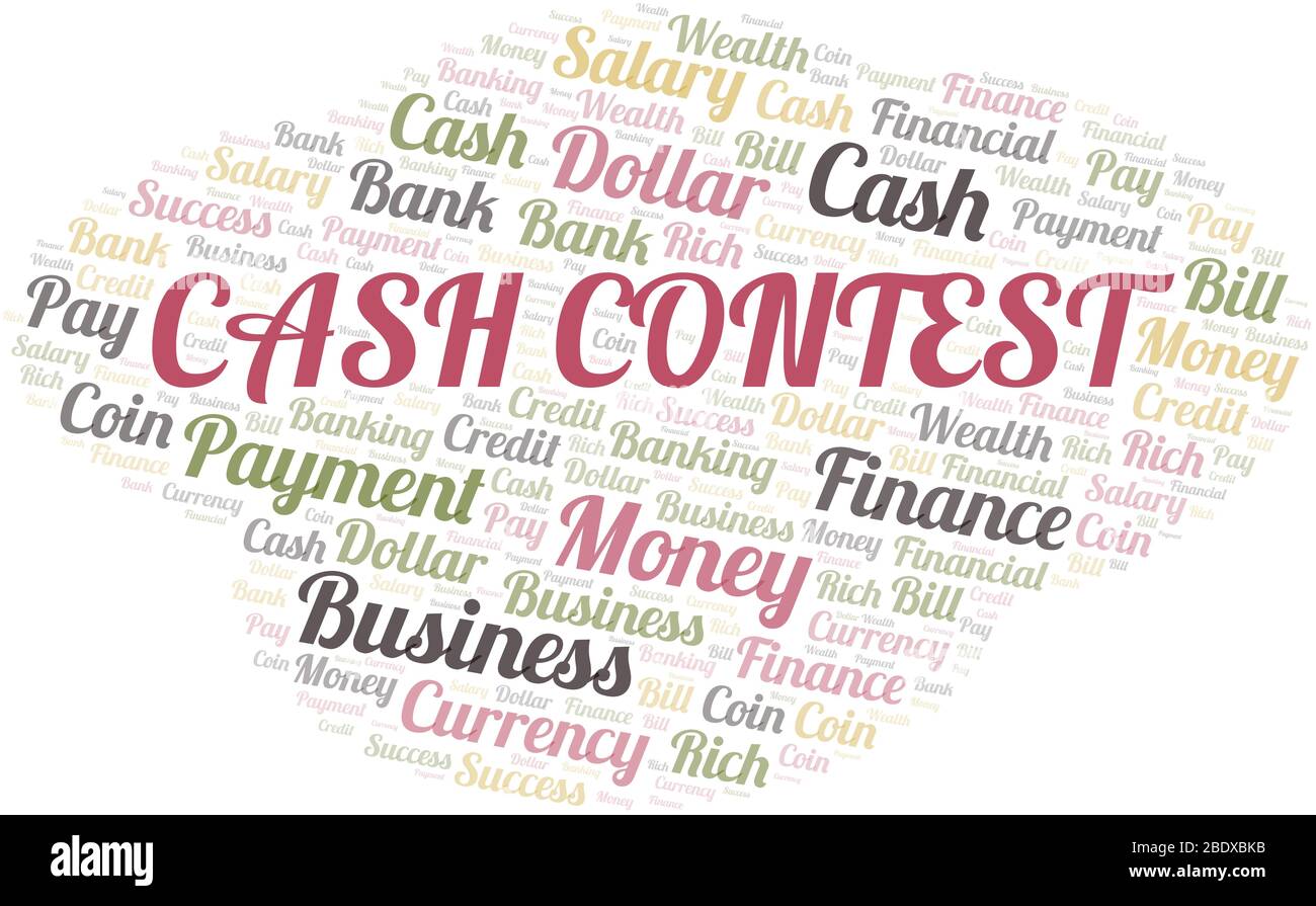 Cash Contest typography vector word cloud. Wordcloud collage made with ...