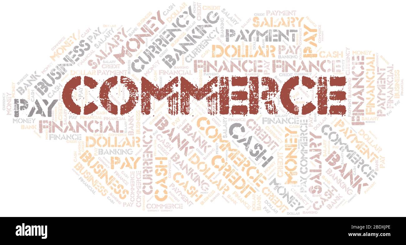 Commerce typography word cloud. Wordcloud collage made with the text ...
