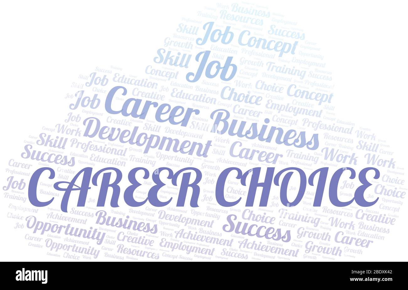Career Choice typography vector word cloud. Wordcloud collage made with ...