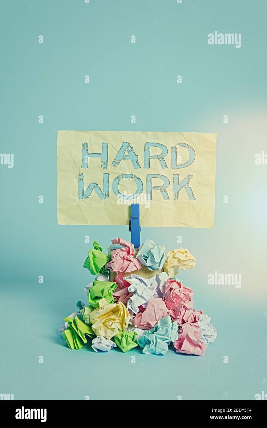 Handwriting text writing Hard Work. Conceptual photo always putting a ...