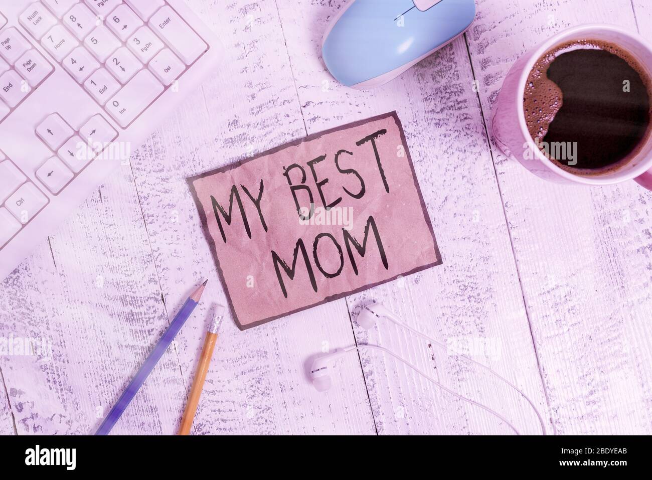 Writing note showing My Best Mom. Business concept for Appreciation for ...
