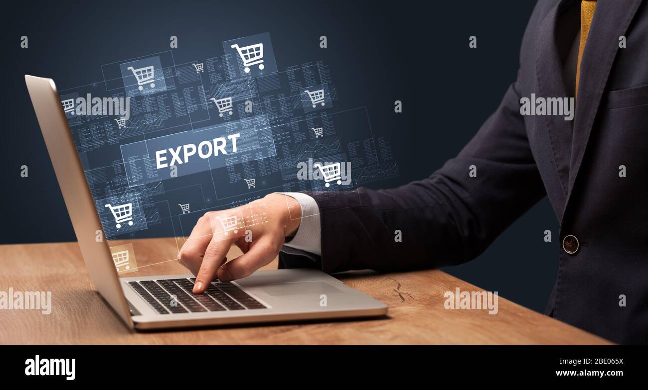 Businessman working on laptop with EXPORT inscription, online shopping ...