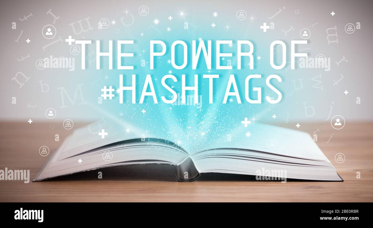 Open book with THE POWER OF #HASHTAGS inscription, social media concept ...