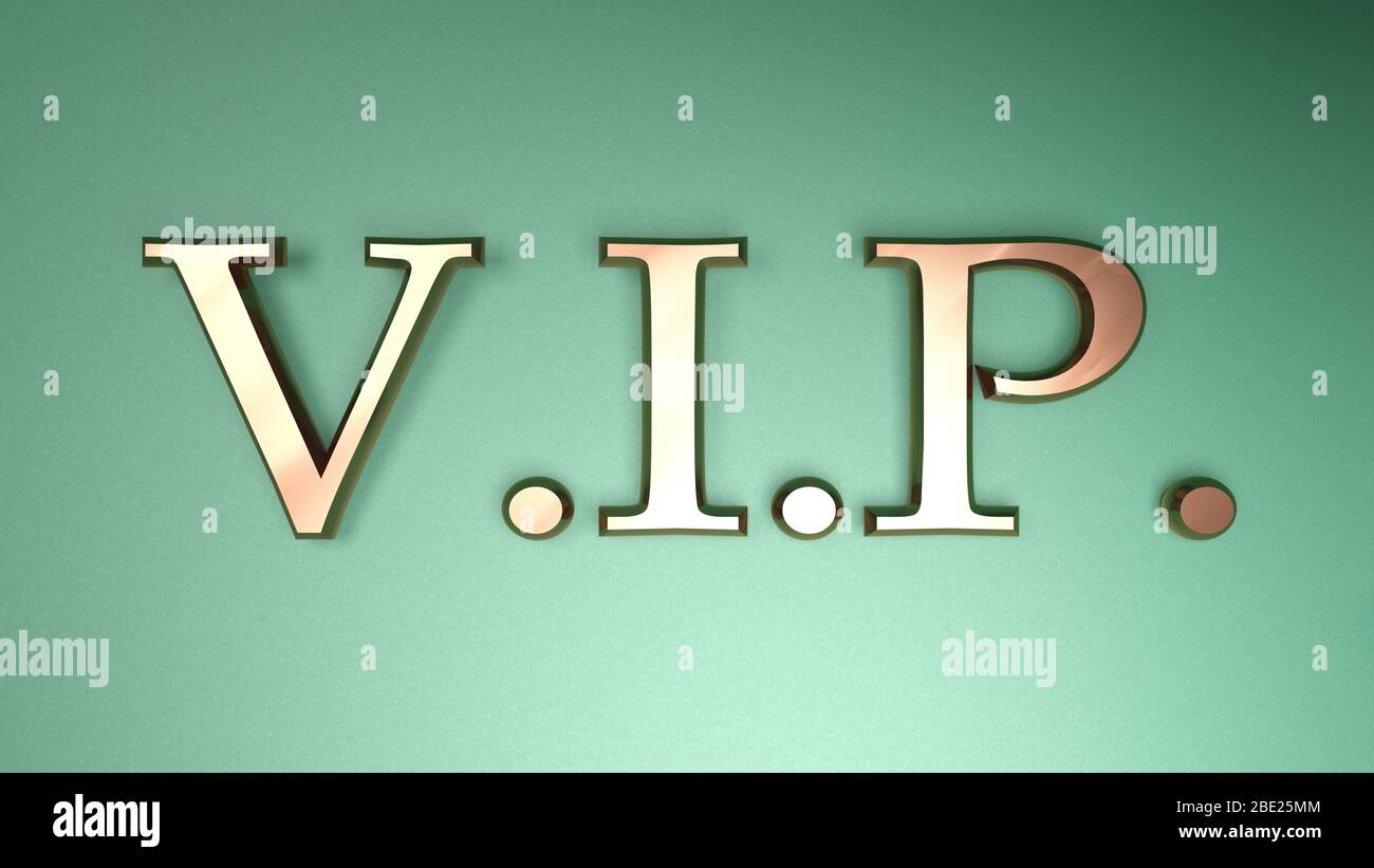 V.I.P. - Very Important Person sign on green background - 3D rendering ...