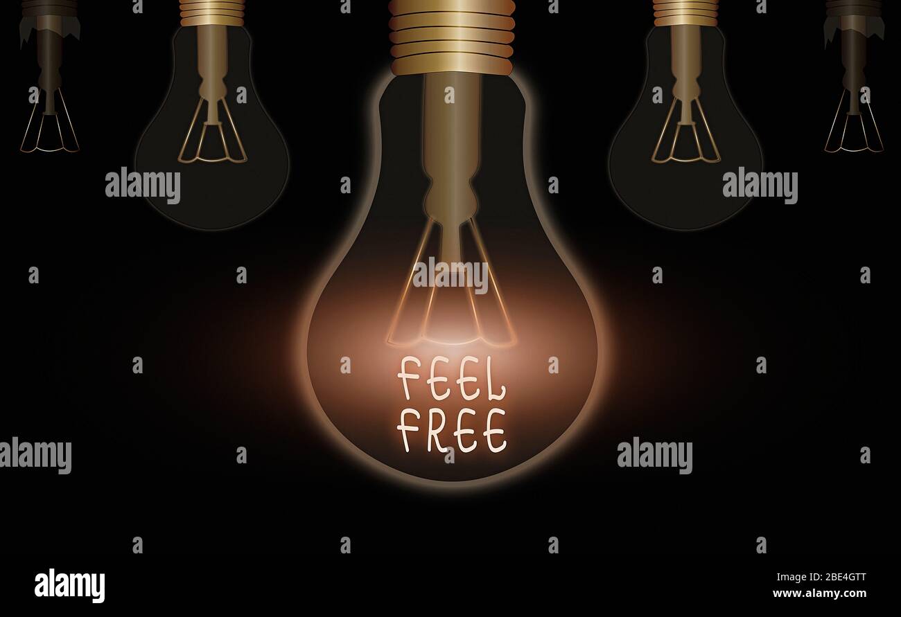 Word writing text Feel Free. Business photo showcasing have no ...