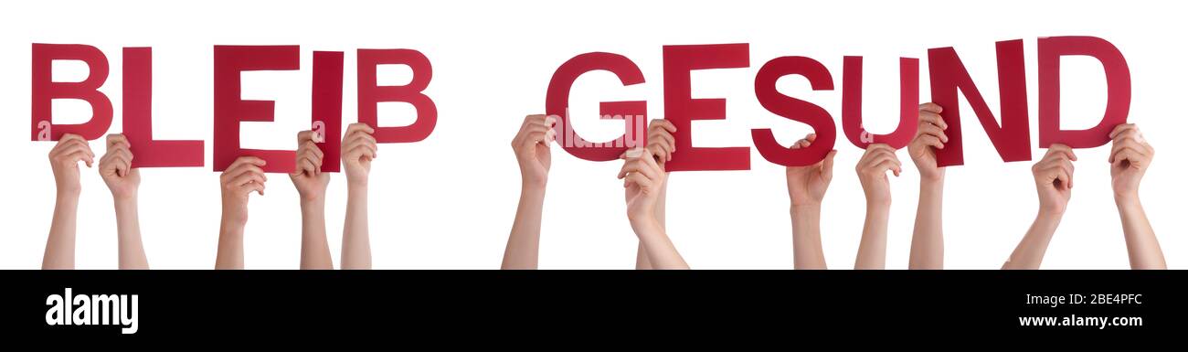 People Hands Holding Word Bleib Gesund Means Stay Healthy, Isolated ...
