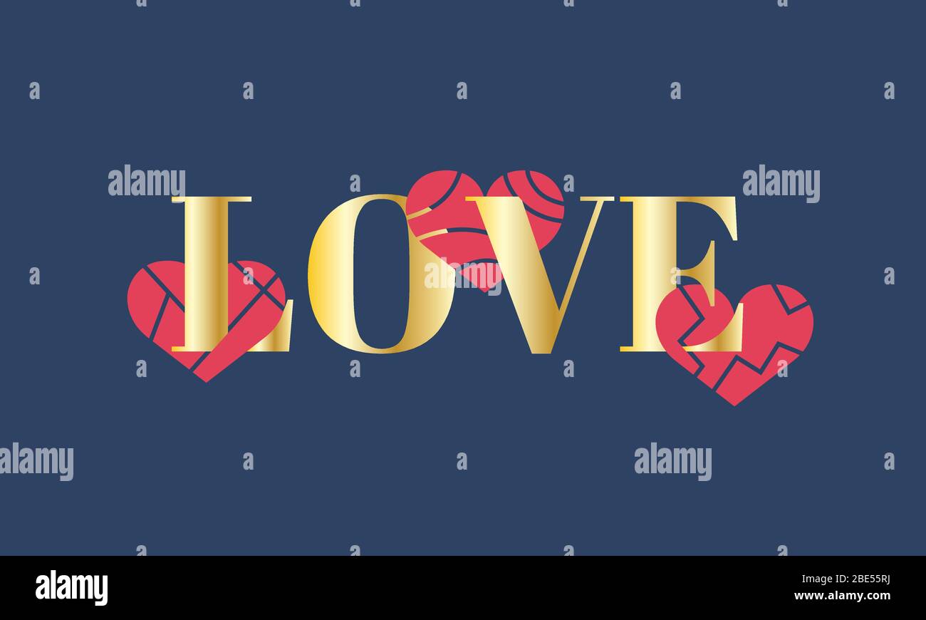 Broken hearts on the text. Love lettering. Design for Valentine's day ...