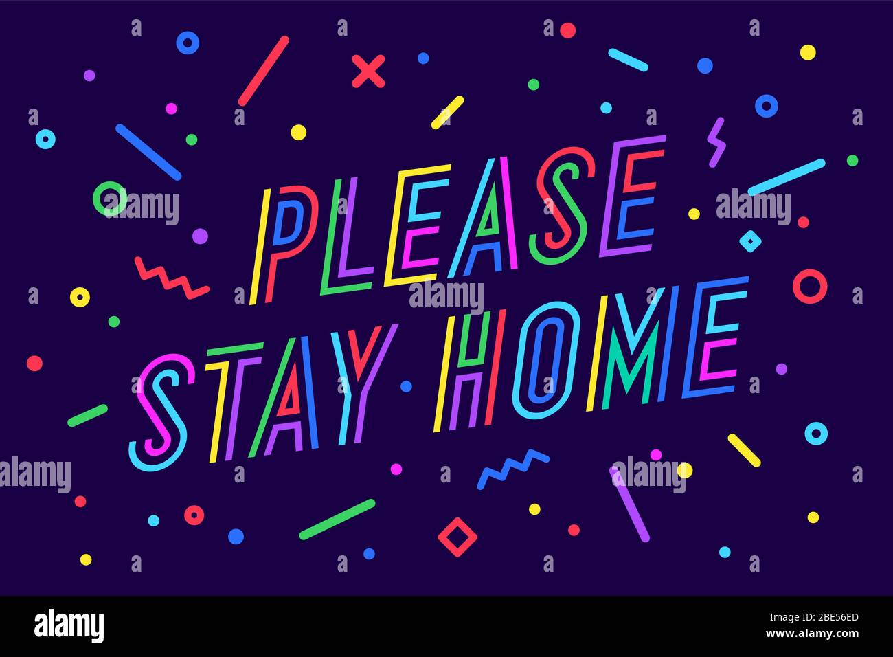 Please stay home sign hi-res stock photography and images - Alamy