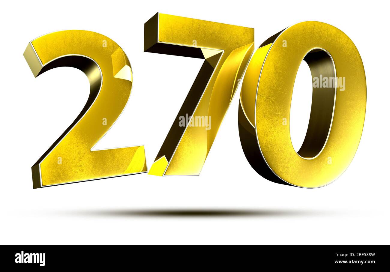 3D illustration Numbers 270 Gold isolated on a white background.(with ...