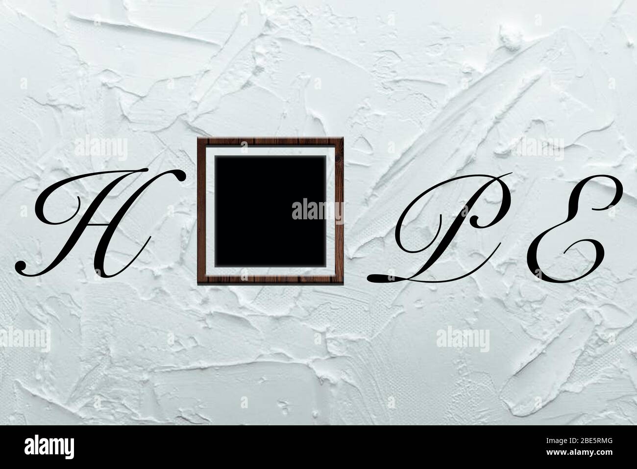 The Word HOPE with the letter O as a frame in white background Stock ...