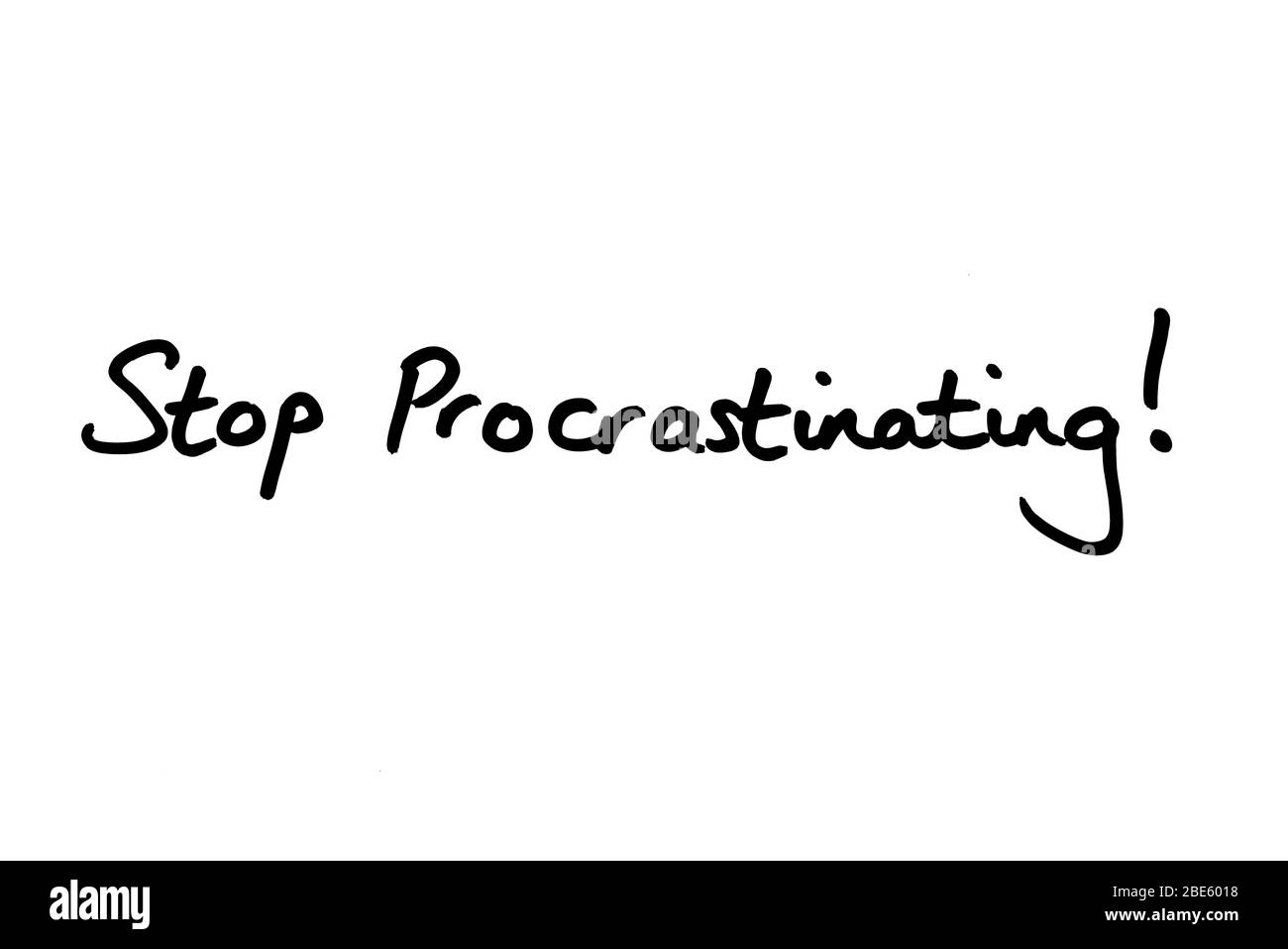Stop Procrastinating! handwritten on a white background Stock Photo - Alamy